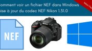 Snapbridge NEF : transférer des fichiers RAW sur un smartphone avec la ...