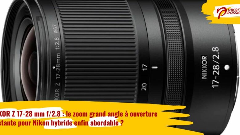 NIKKOR Z 26 mm f/2.8 : le pancake poids plume compatible plein format ...
